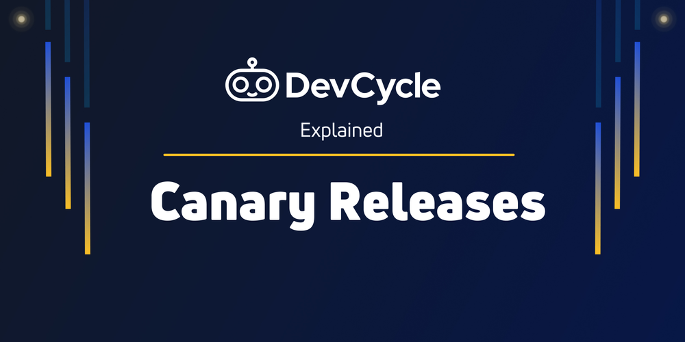 Canary Releases Explained Canary Releases Explained